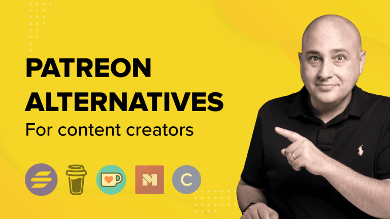 7 patreon alternatives to grow your community and monetize your passion